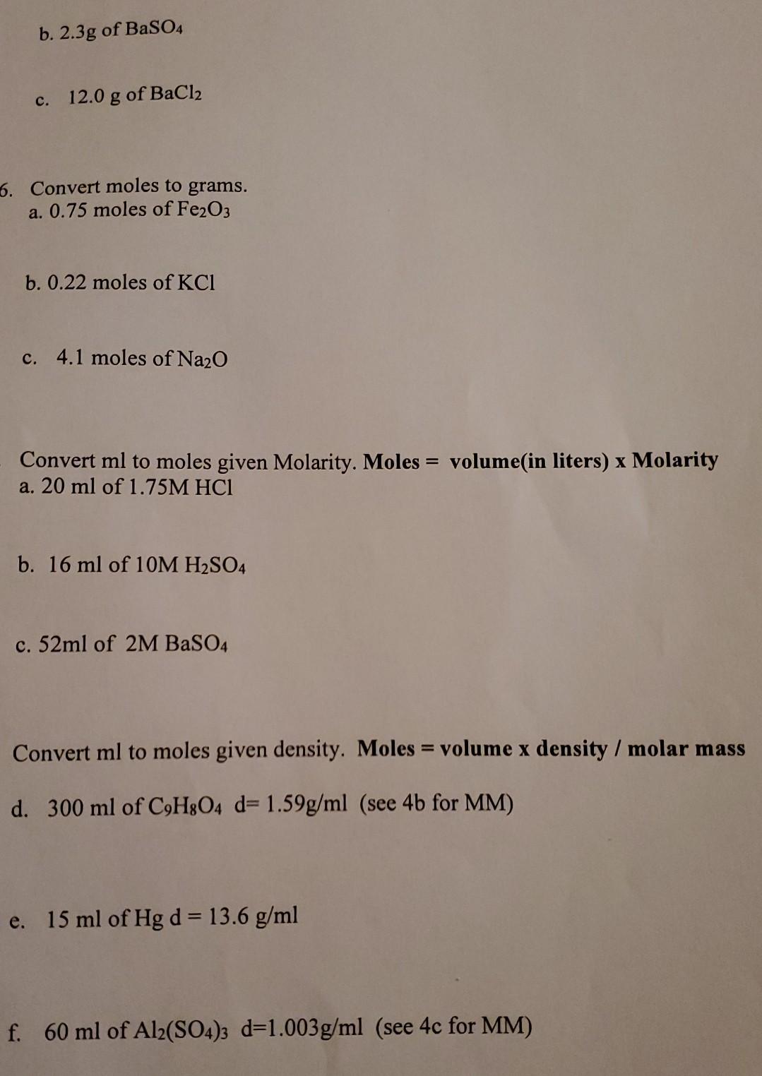 Solved b. 2.3g of BaSO4 c. 12.0 g of BaCl2 6. Convert moles | Chegg.com
