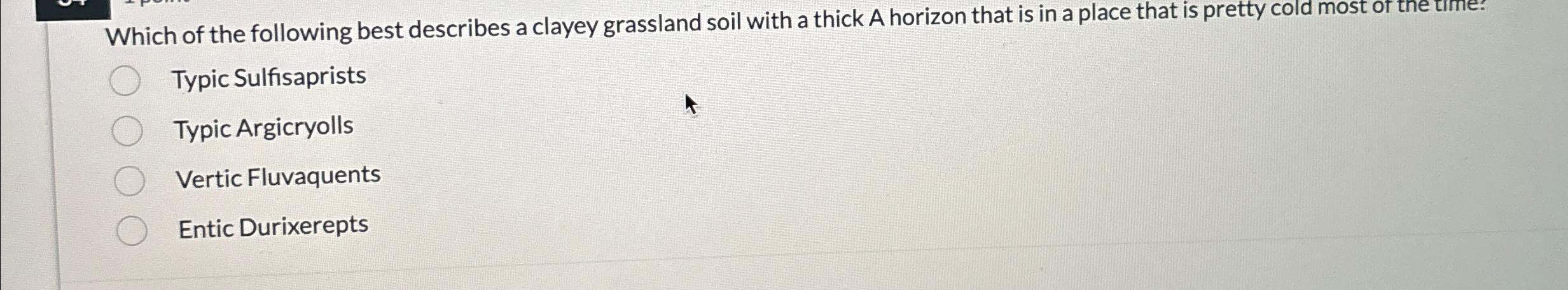 Solved Which of the following best describes a clayey | Chegg.com