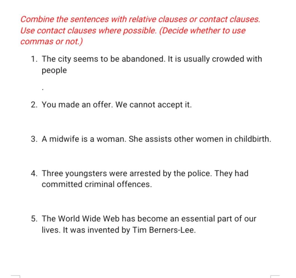 Combine the sentences with relative clauses or | Chegg.com