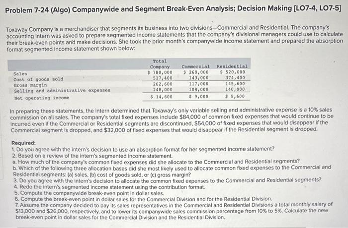 Solved Problem 7-24 (Algo) Companywide and Segment | Chegg.com