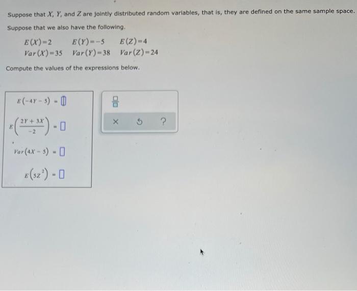Solved Suppose that X, Y, and Z are jointly distributed | Chegg.com