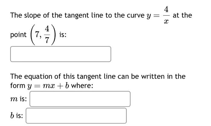 Solved The slope of the tangent line to the curve y=x4 at | Chegg.com