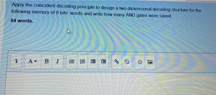 Apply the coincident decoding principle to design a | Chegg.com