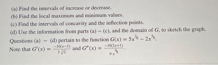 Solved (a) Find the intervals of increase or decrease. (b) | Chegg.com