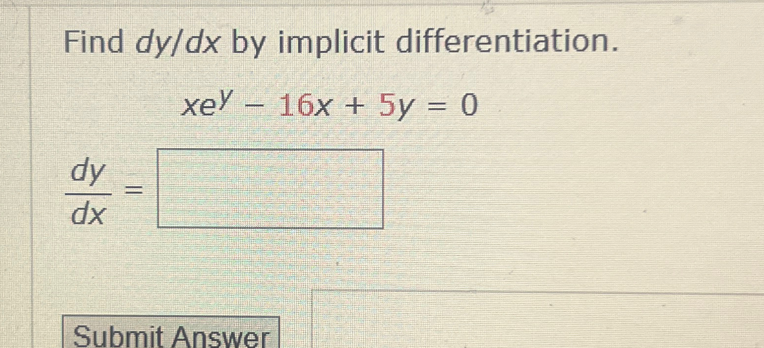 Solved Find dydx ﻿by implicit | Chegg.com