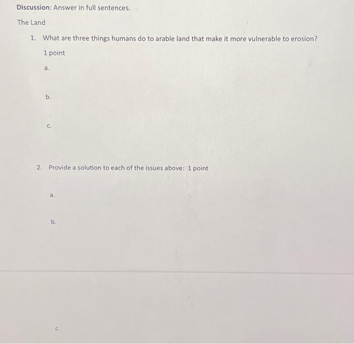 Solved Discussion: Answer in full sentences. The Land 1. | Chegg.com
