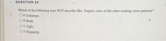 QUESTION 24 Which of the following does NOT describe | Chegg.com