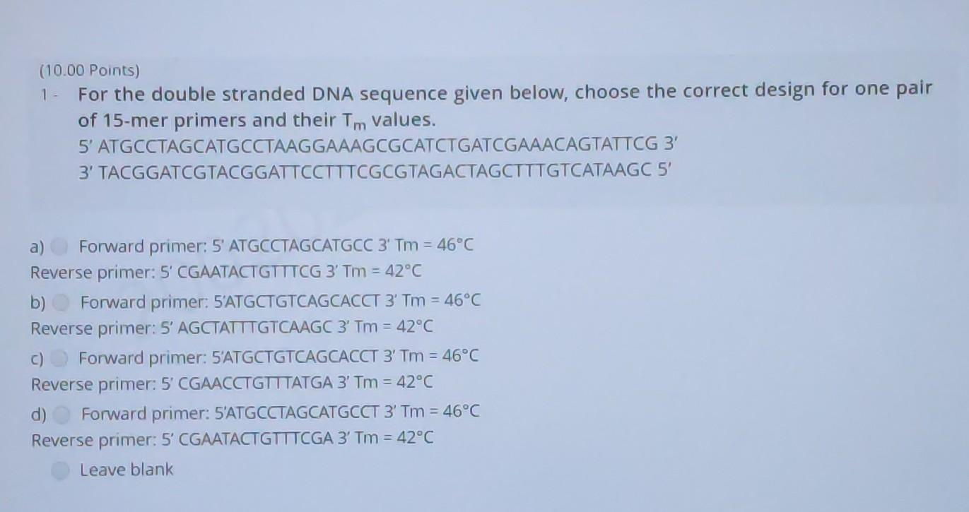 Solved (10.00 Points) 1. For the double stranded DNA | Chegg.com