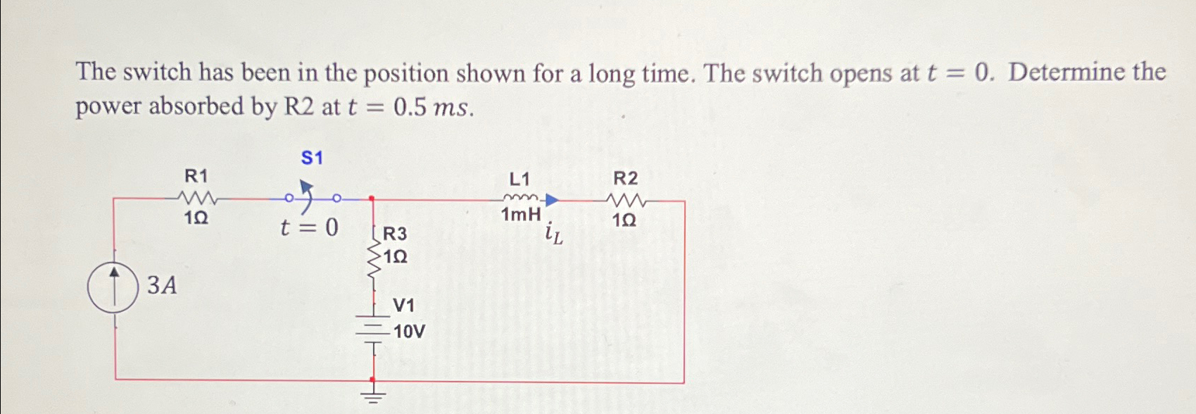 The switch has been in the position shown for a long | Chegg.com
