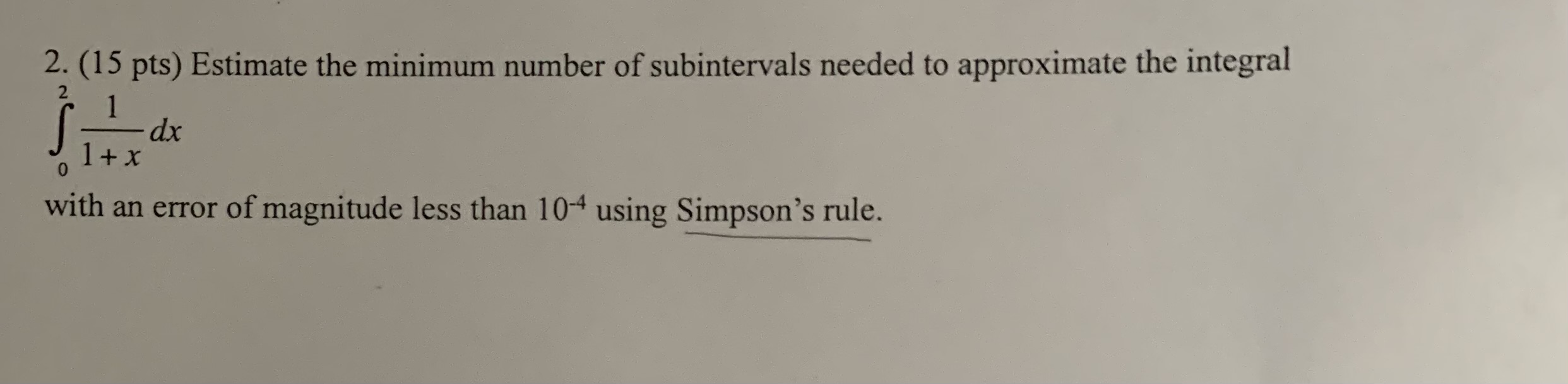 Solved (15 ﻿pts) ﻿Estimate the minimum number of | Chegg.com