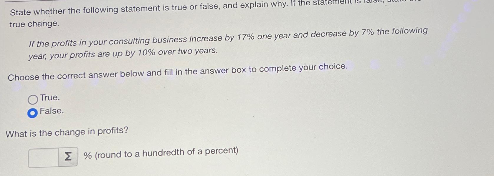 Solved State whether the following statement is true or | Chegg.com