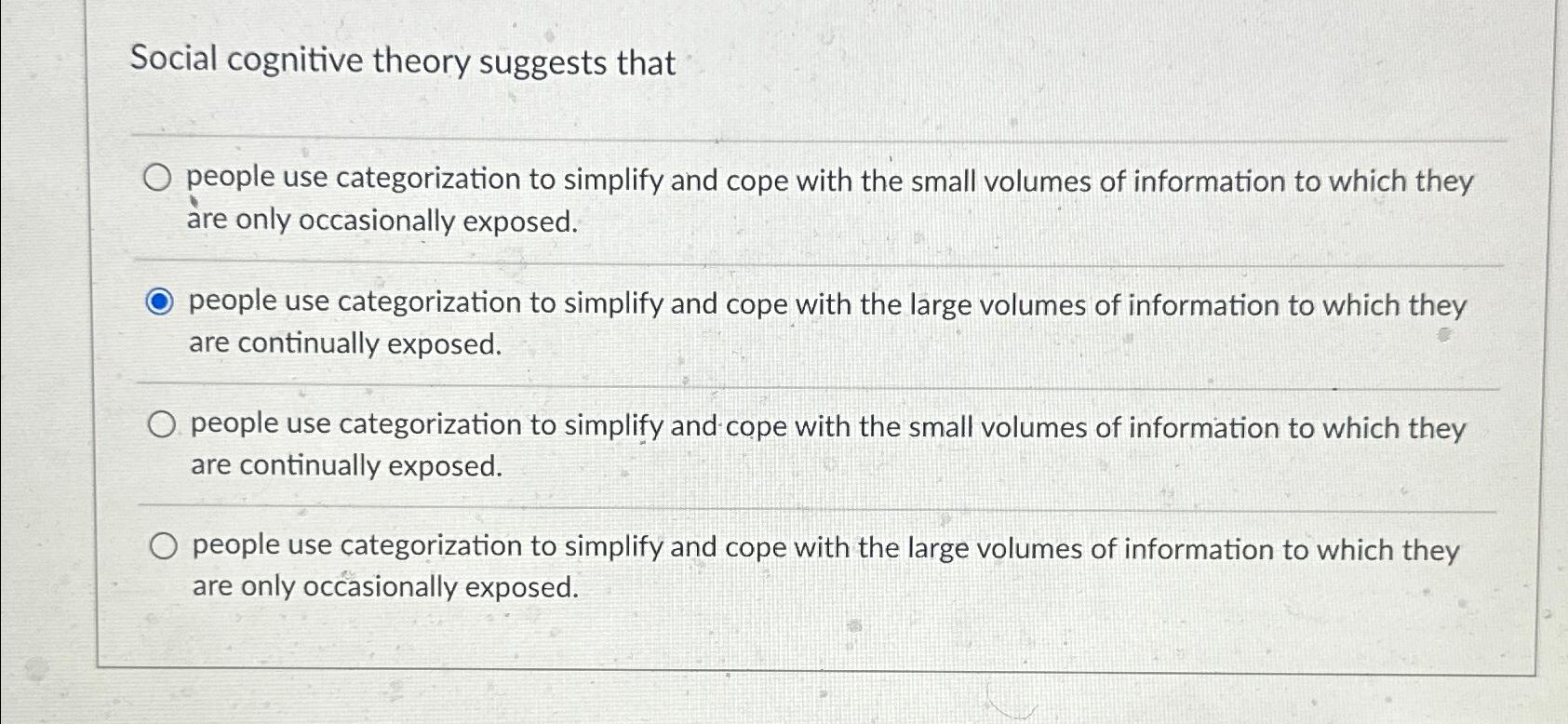 Solved Social cognitive theory suggests thatpeople use | Chegg.com