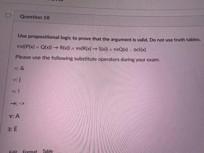 Use propositional logic to prove that the argument is | Chegg.com