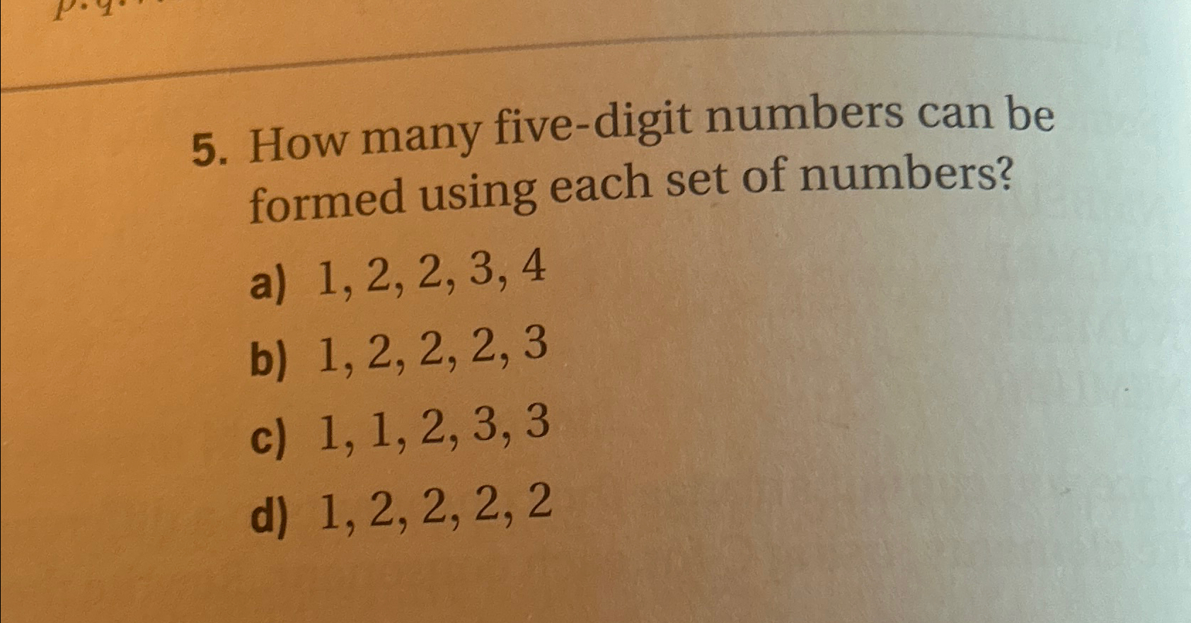 Solved How many five-digit numbers can be formed using each | Chegg.com
