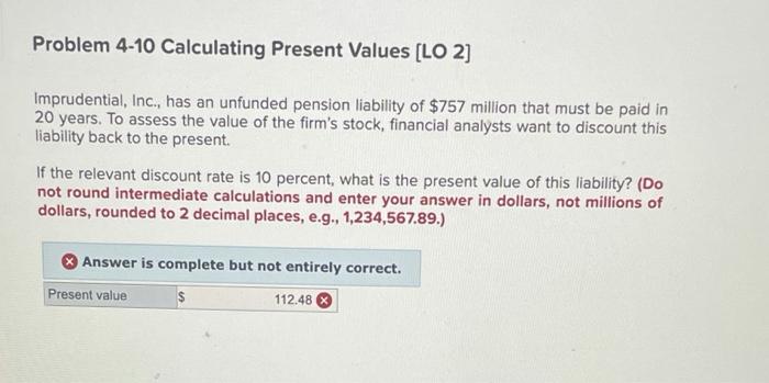 Solved Problem 4-10 Calculating Present Values [LO 2] | Chegg.com