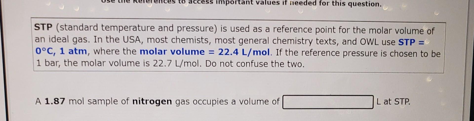 Solved STP (standard temperature and pressure) is used as a | Chegg.com