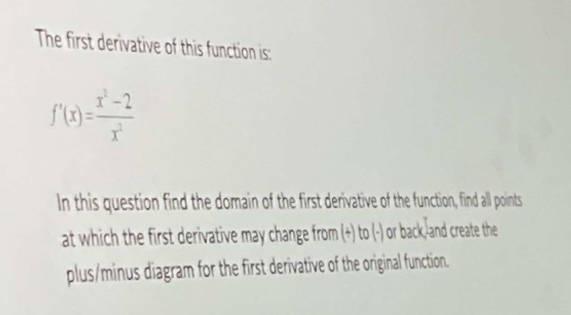 Solved The first derivative of this function | Chegg.com