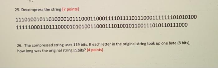 Solved 25. Decompress the string [7 points] | Chegg.com