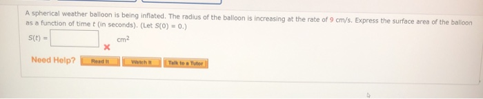 Solved A spherical weather balloon is being inflated. The | Chegg.com