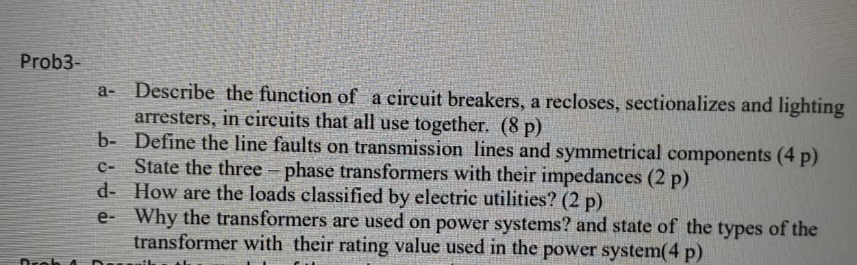 Solved Prob3- a- Describe the function of a circuit | Chegg.com