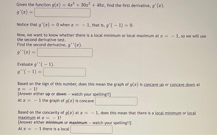 Solved Given the function g(x)=4x3+30x2+48x, find the first | Chegg.com