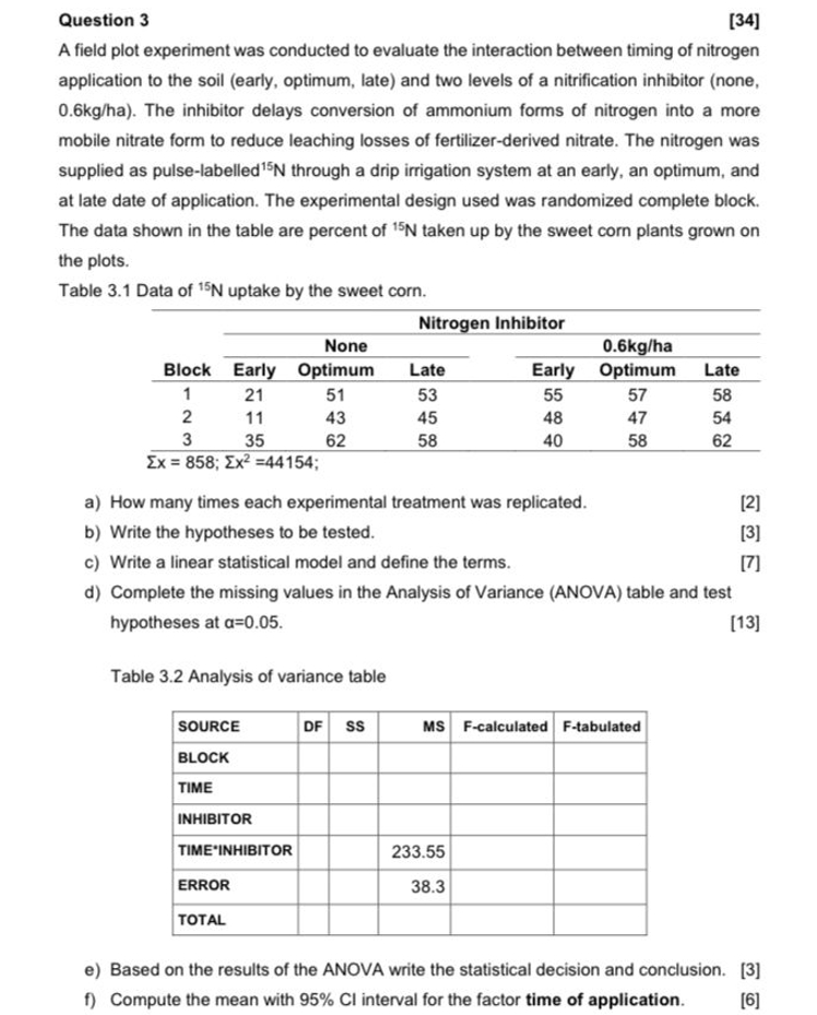 Solved Question 3A field plot experiment was conducted to | Chegg.com