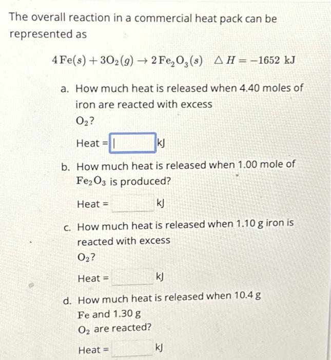 Solved The overall reaction in a commercial heat pack can be | Chegg.com