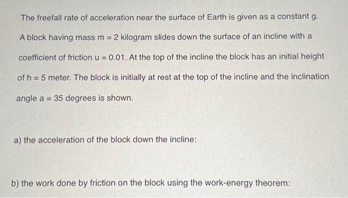 Solved The freefall rate of acceleration near the surface of | Chegg.com