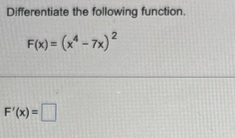 Solved Differentiate the following | Chegg.com
