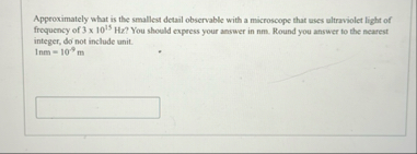 Solved Approximately what is the smallest detail observable | Chegg.com