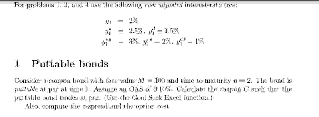 Solved 1 ﻿Puttable bondsConsider of compon bond with lace | Chegg.com