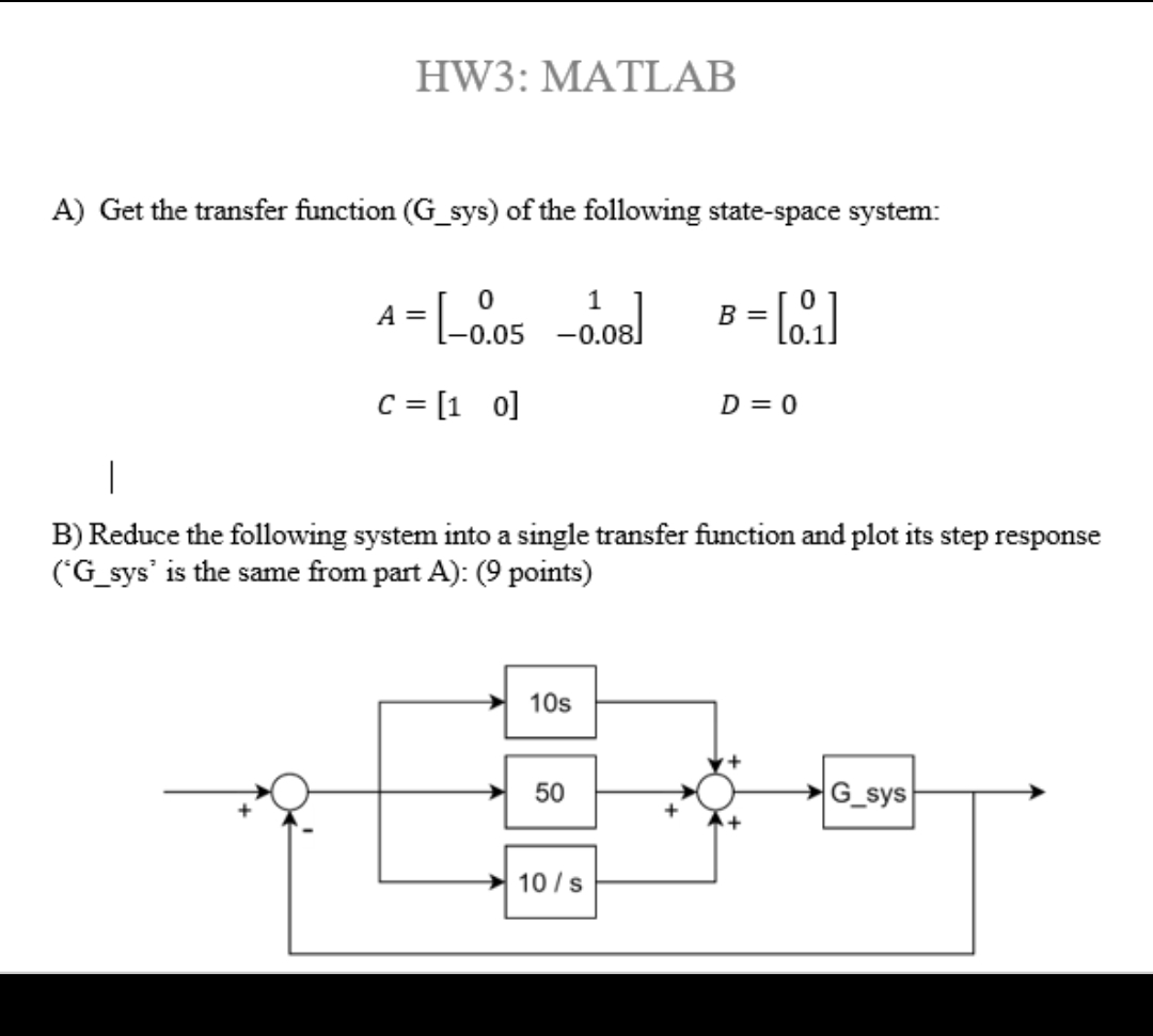 Solved HW3: MATLABA) ﻿Get the transfer function (G_sys) ﻿of | Chegg.com