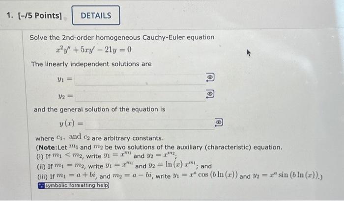 Solved Solve the 2 nd-order homogeneous Cauchy-Euler | Chegg.com