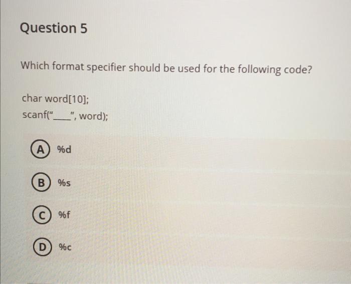 Solved Which format specifier should be used for the | Chegg.com
