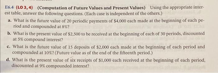 Solved E6.4 ( LO 3,4) (Computation of Future Values and | Chegg.com