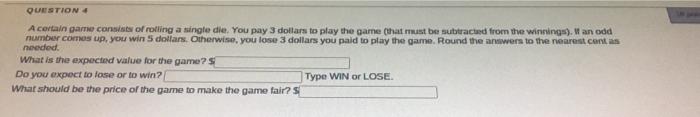 Solved QUESTION A certain game consists of rolling a single | Chegg.com