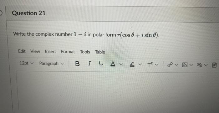 Solved Write the complex number 1−i in polar form | Chegg.com