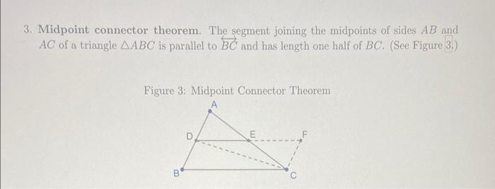 Solved 3. Midpoint connector theorem. The segment joining | Chegg.com