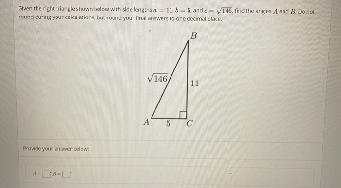 Solved Given the right triangle shown below with side | Chegg.com