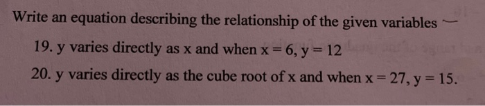 Solved Write An Equation Describing The Relationship Of The