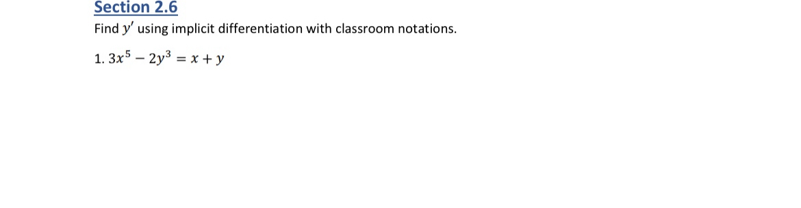 Solved Section 2.6Find y' ﻿using implicit differentiation | Chegg.com