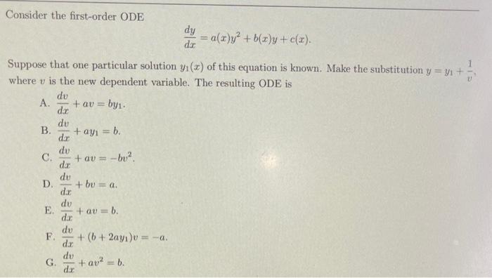 Solved Consider the first-order ODE dxdy=a(x)y2+b(x)y+c(x) | Chegg.com