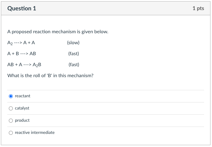 Solved Question 1A proposed reaction mechanism is given | Chegg.com