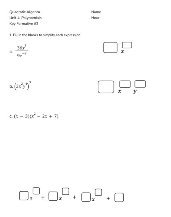 Solved Quadratic Algebra Unit 4: Polynomials Key Formative | Chegg.com