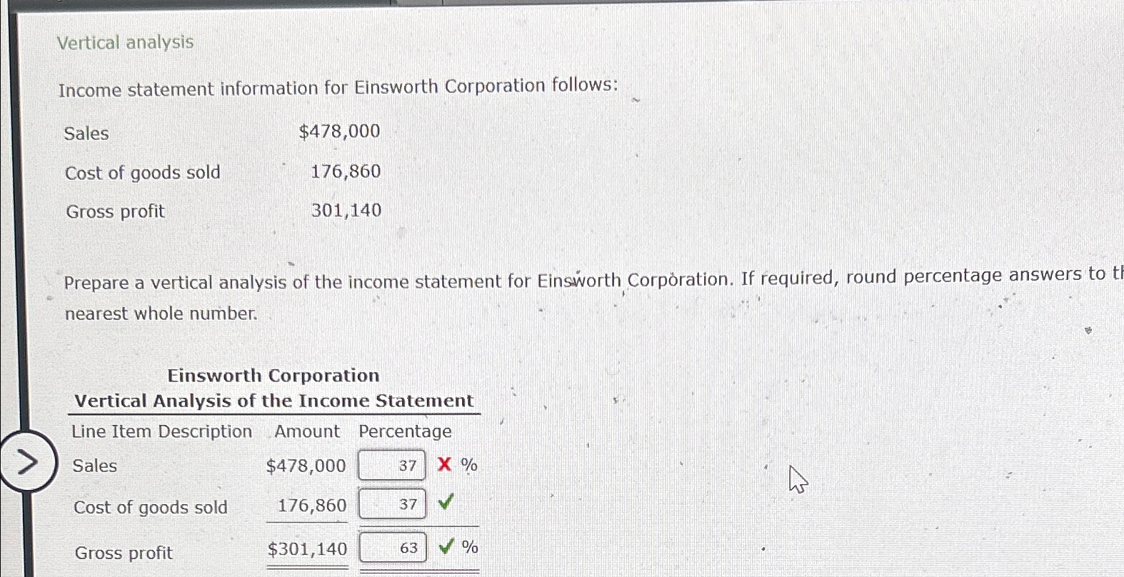 Solved Vertical analysisIncome statement information for | Chegg.com