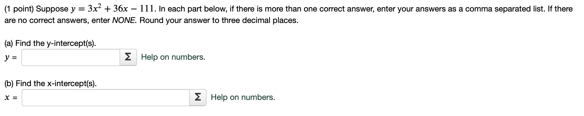 Solved (1 ﻿point) ﻿Suppose y=3x2+36x-111. ﻿In each part | Chegg.com