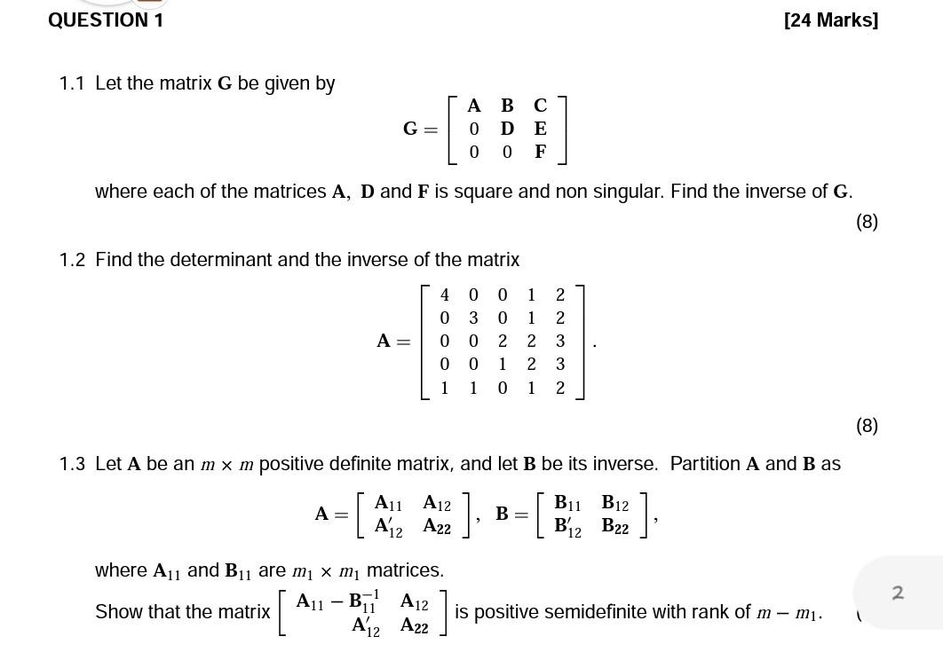 1.1 Let the matrix G be given by G=⎣⎡A00BD0CEF⎦⎤ | Chegg.com