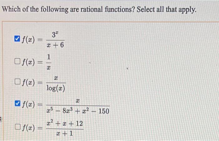 Solved Which of the following are rational functions? Select | Chegg.com