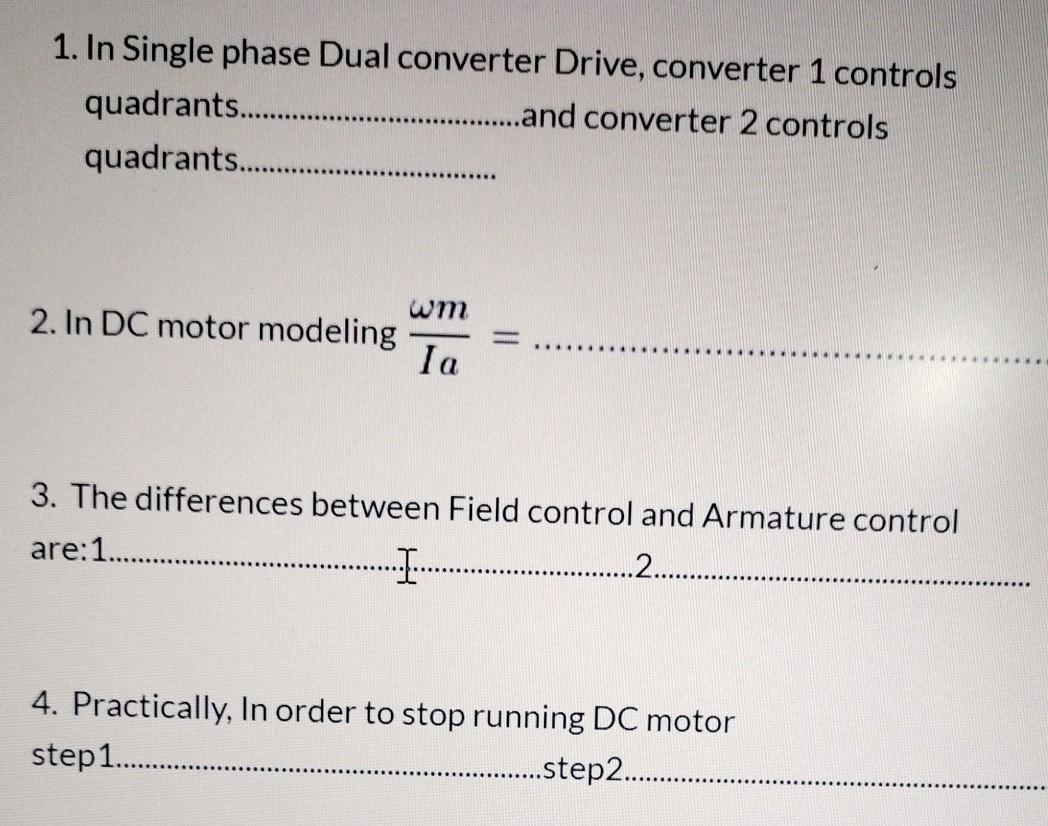 Solved 1. In Single phase Dual converter Drive, converter 1 | Chegg.com
