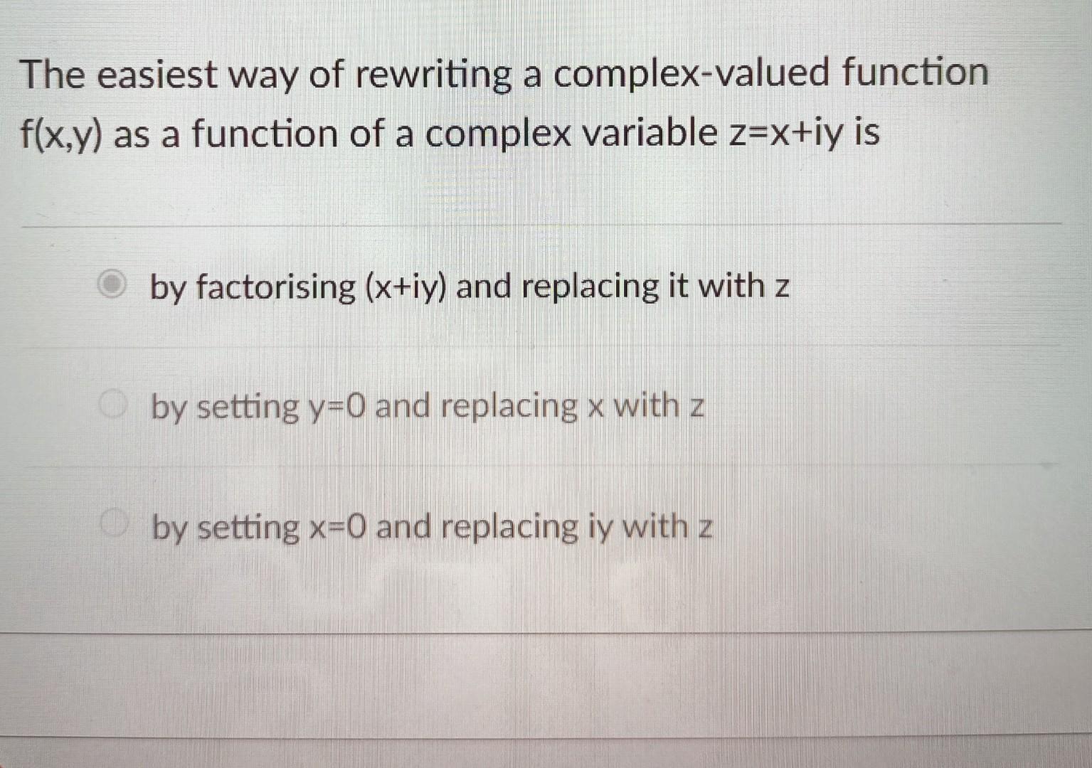 Solved The easiest way of rewriting a complex-valued | Chegg.com